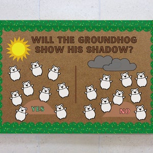 Groundhog Day Themed Bulletin Board | Printable Winter Bulletin Board ...