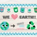 Earth Day Bulletin Board Kit | Printable Motivational Recycling ...