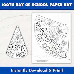 Printable 100th Day of School Activity | 100th Day of School Hat Craft ...
