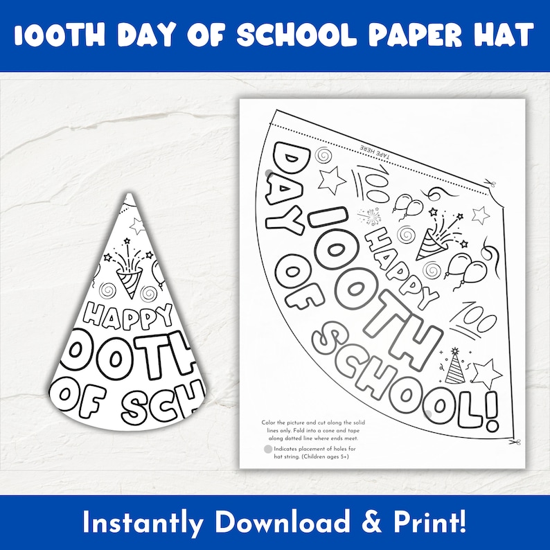 Printable 100th Day of School Activity | 100th Day of School Hat Craft ...
