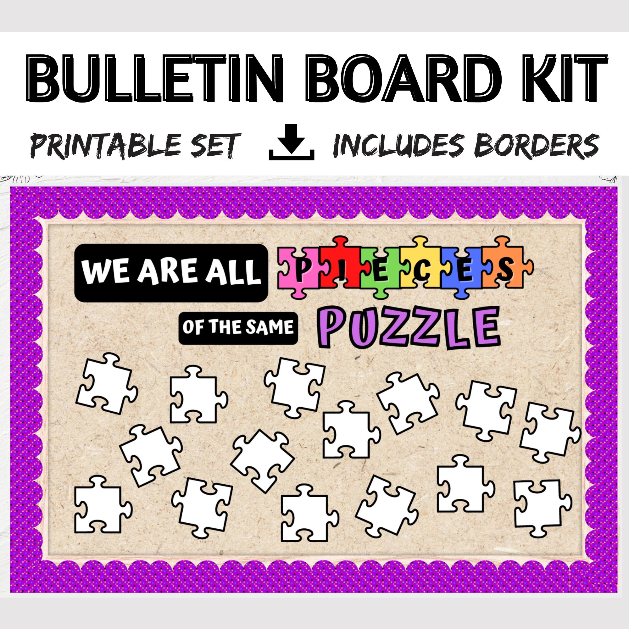 Puzzle Pieces Classroom Board Printable Bulletin Board Kit We Are All ...