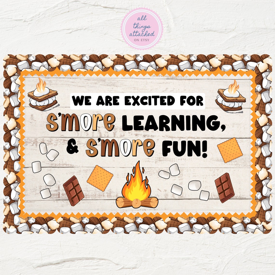 Back to School Bulletin Board | Printable S'mores New Bulletin Board ...