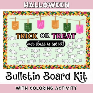 Halloween Bulletin Board | Printable Trick or Treat Our Class is Sweet ...