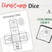 Christmas Dice Game | Printable Dice | Christmas Coloring Activity Page ...