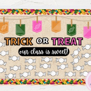 Halloween Bulletin Board | Printable Trick or Treat Our Class is Sweet ...