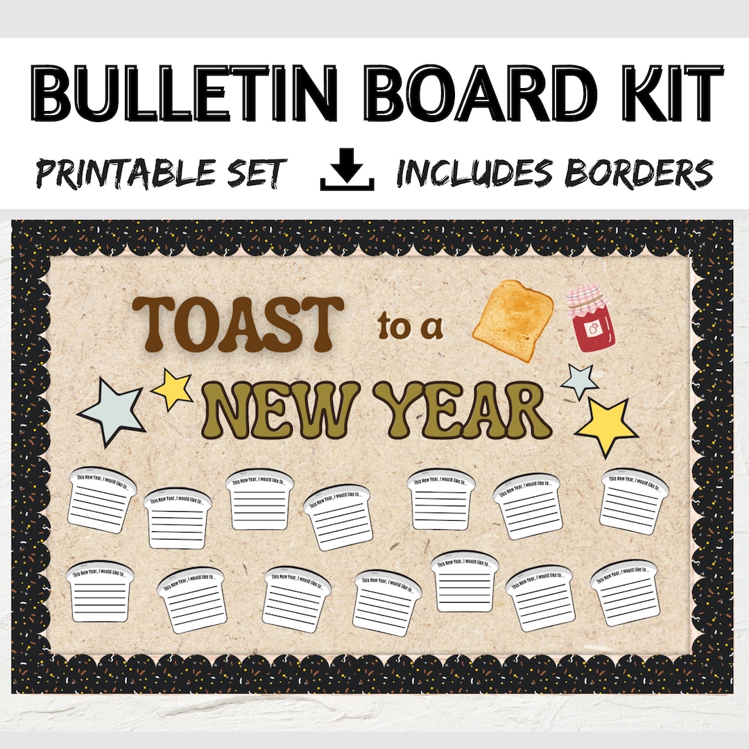 New Year Bulletin Board Idea Printable Bulletin Board Kit Toast to A ...