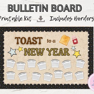 New Year Bulletin Board Idea Printable Bulletin Board Kit Toast to A ...