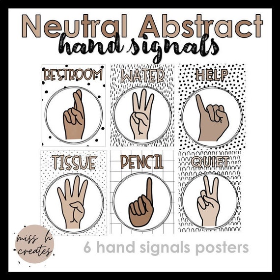 Neutral Abstract Hand Signals Classroom Posters EDITABLE - Etsy