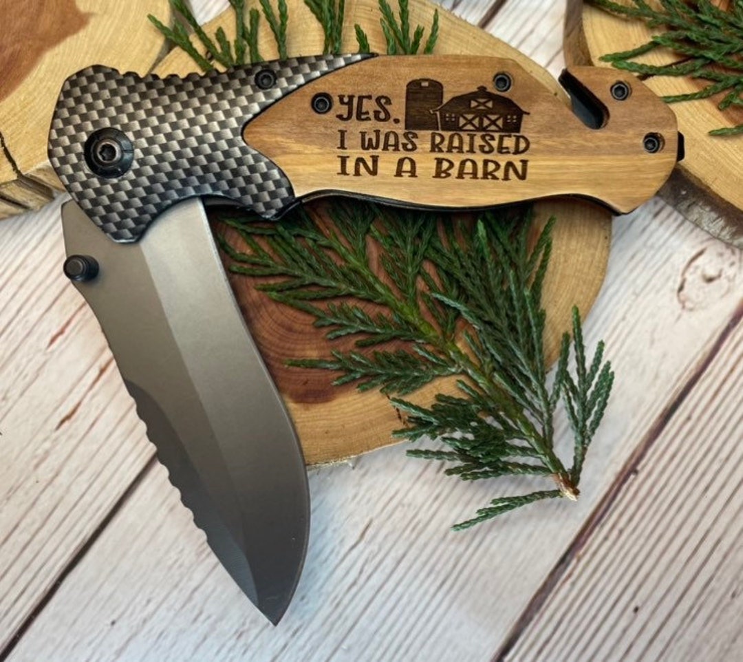 Yes, I Was Raised in A Barn Knife - Etsy