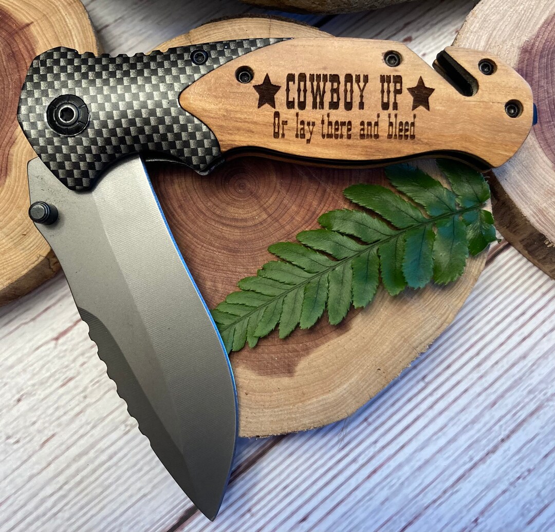Cowboy up or Lay There and Bleed Knife - Etsy
