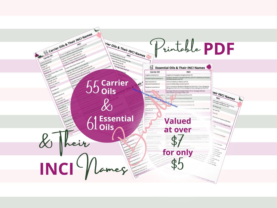 55 Carrier Oils & 61 Essential Oils INCI Chart Bundle (printable PDF ...