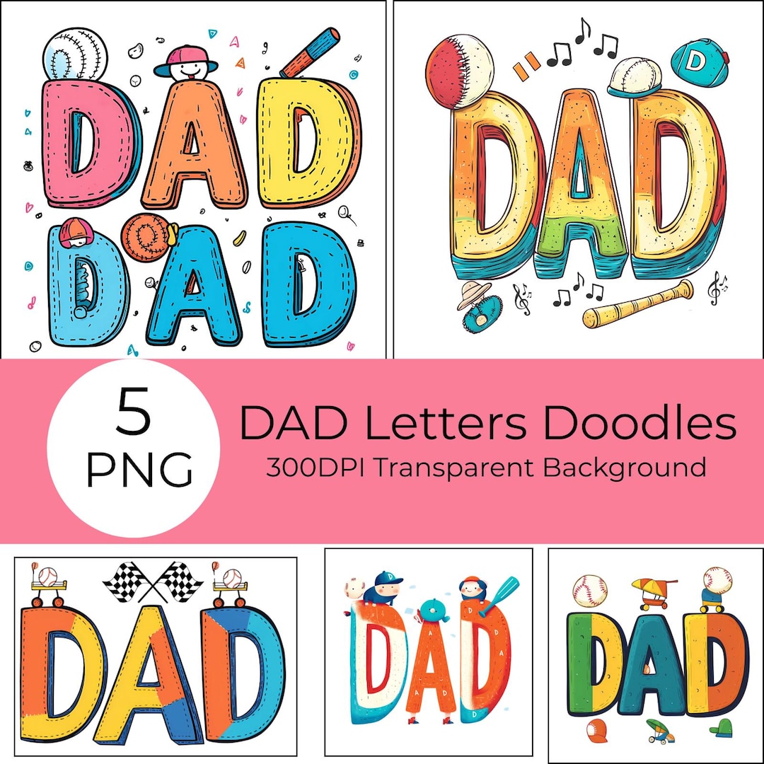 5 Dad Letters Doodle PNG Bundle Father's Day Clipart Graphics Doodle ...
