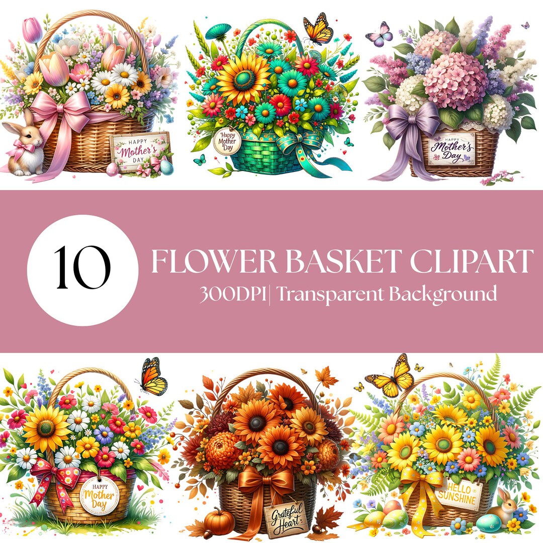10 Mother's Day Flower Basket Clipart Bundle Floral PNG Graphic ...