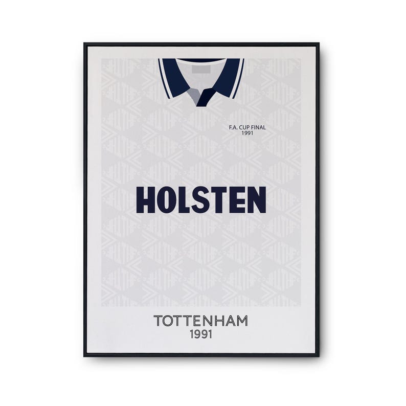 Tottenham Hotspur 1991 FA Cup Final Kit Poster Print | Tottenham Gifts ...