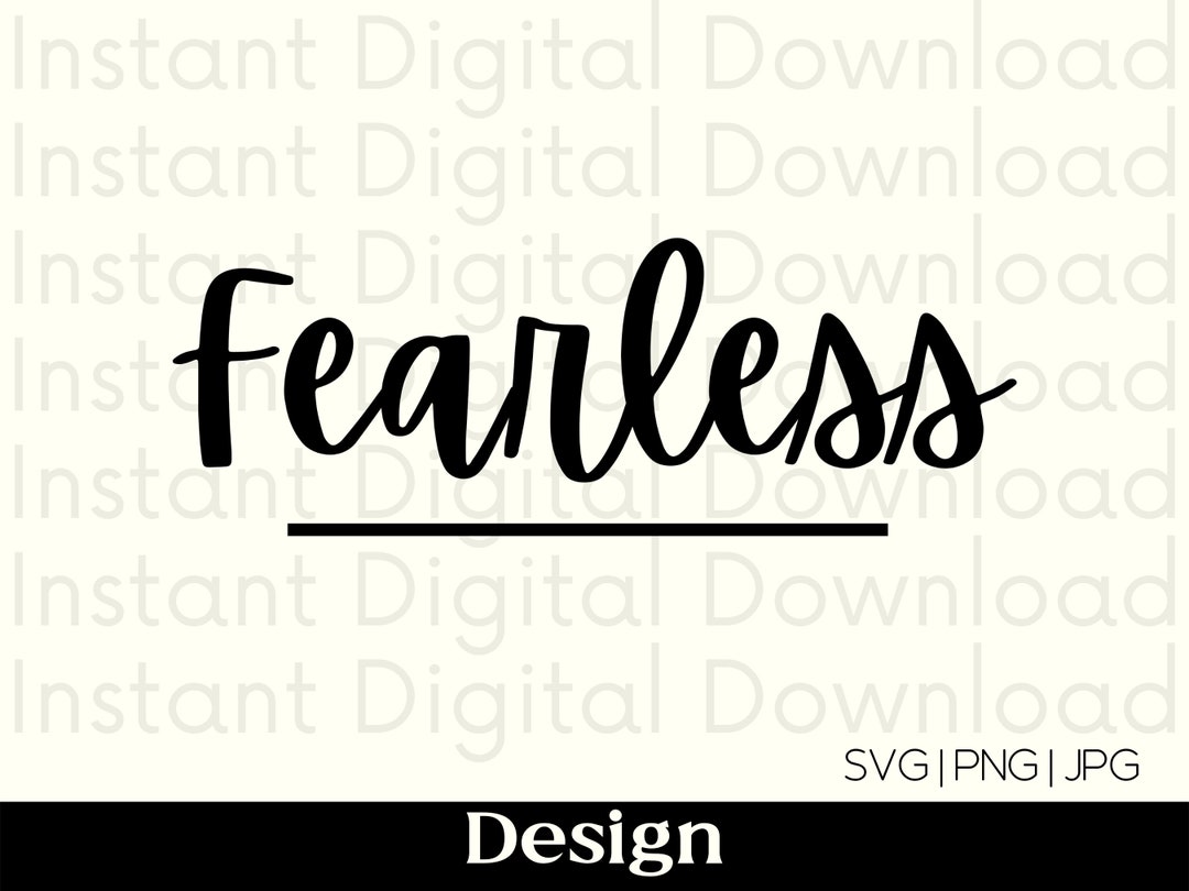 Fearless SVG Inspirational SVG Inspirational Quotes Inspirational Wall ...