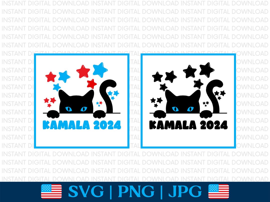 Cats for Kamala Cat Lady for Kamala Cats for Kam Kamala Harris Madam ...