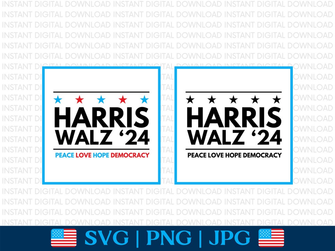 Harris Walz 2024 Kamala Harris Peace Love Hope Democracy 47th President ...