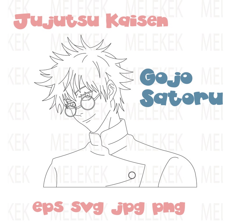 Gojo Satoru SVG EPS PNG, Anime Svg, Jujutsu Kaisen Digital Download ...