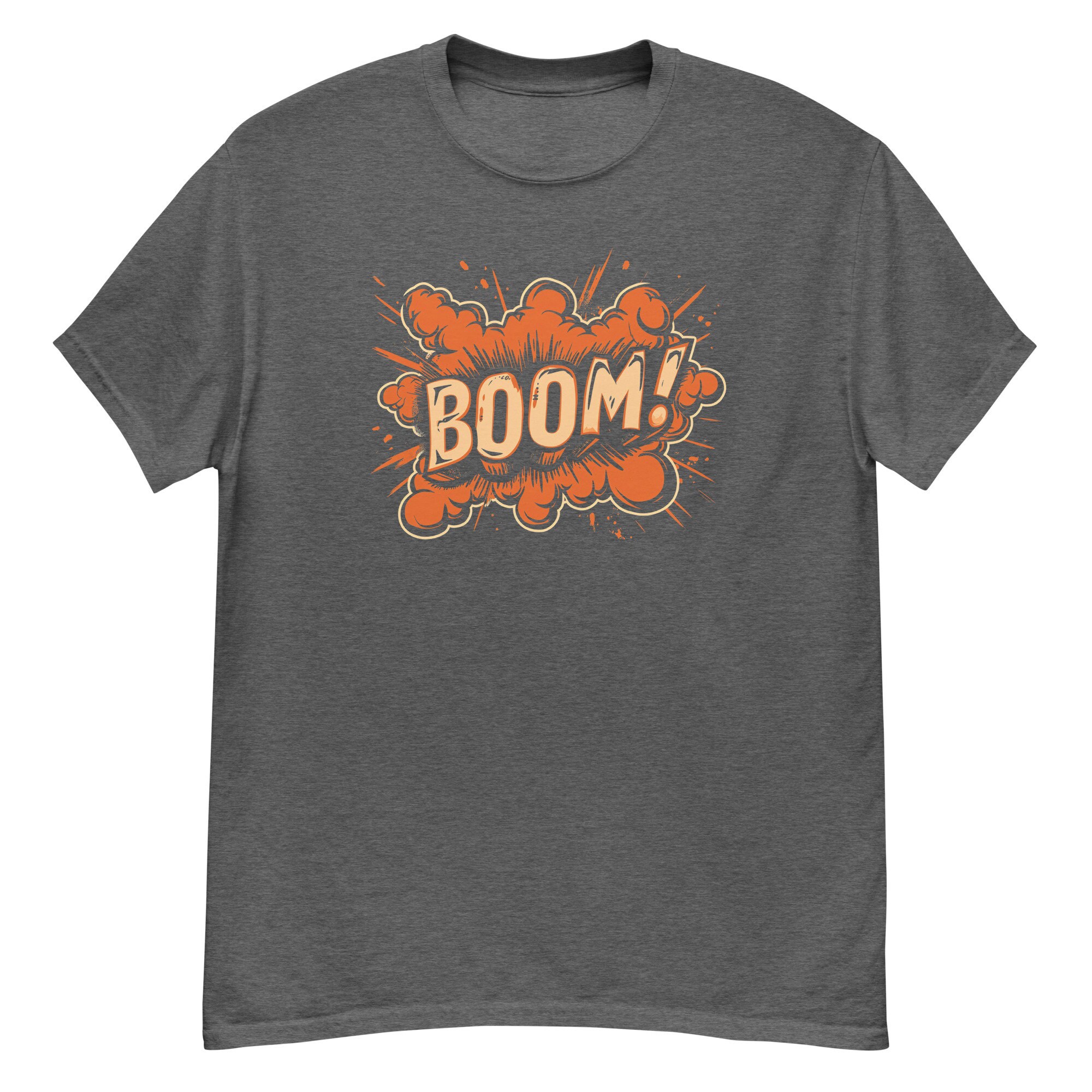 Men's Classic Tee boom Explosion Text Explode With Happiness With This ...