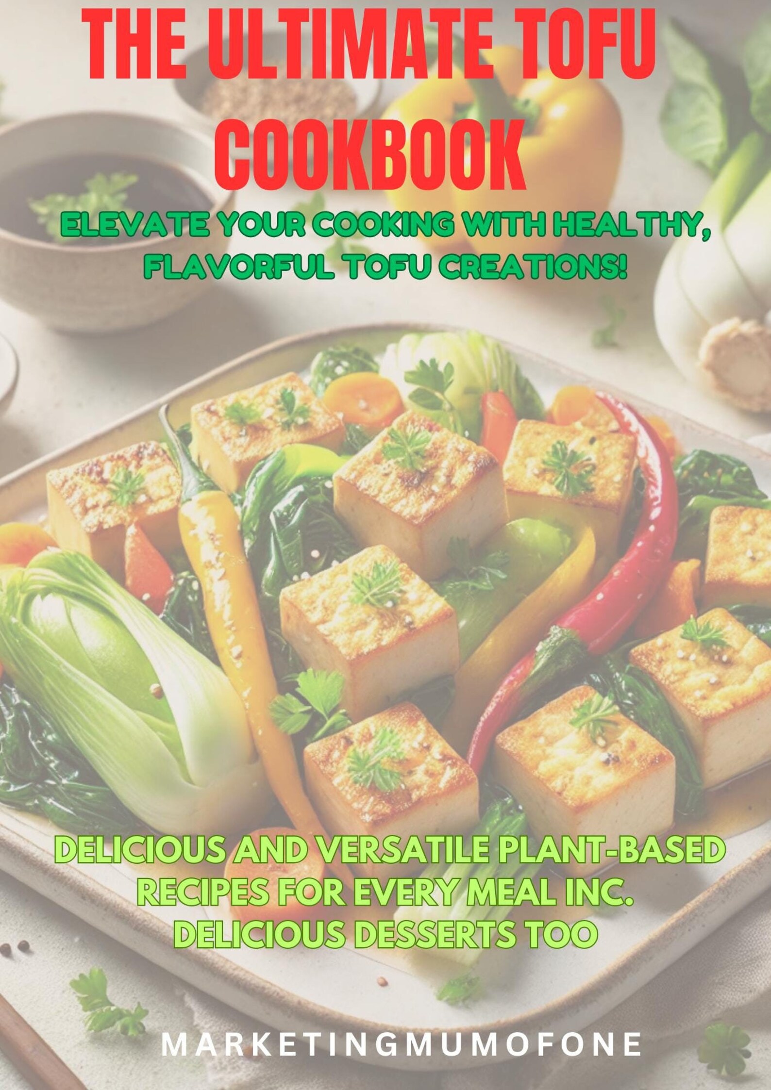 The Ultimate Tofu Cookbook - Etsy