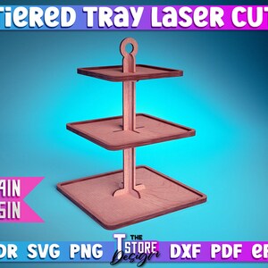 Tiered Tray Laser Cut SVG Bundle | Tiered Tray SVG Design | Laser Cut ...