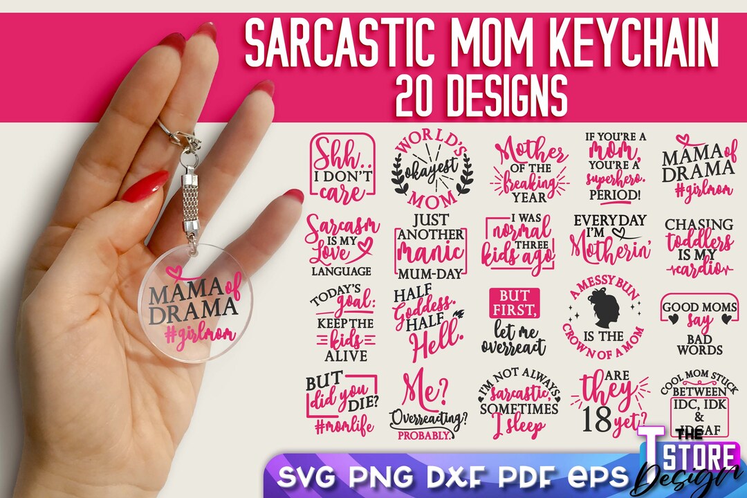 Sarcastic Mom Keychain SVG Bundle | Funny Mom Keychain Quotes SVG - Etsy