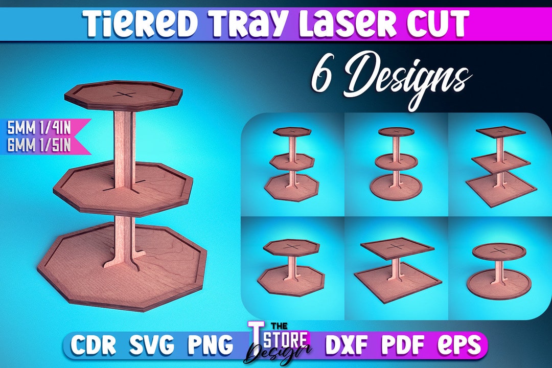 Tiered Tray Laser Cut SVG Bundle | Tiered Tray SVG Design | Laser Cut ...