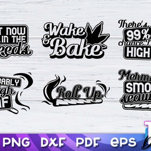 Weed SVG Bundle | Weed Quotes Design | Funny Design - Etsy