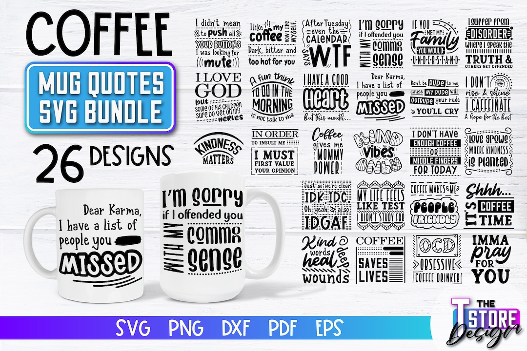 Coffee Mug Quotes SVG Bundle | Coffee Design | Funny Quotes V.2 - Etsy