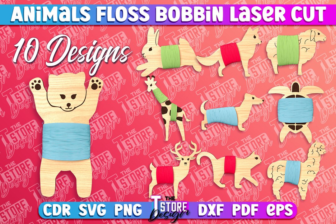 Animals Floss Bobbin Laser Cut Bundle | Floss Bobbin Laser Design ...