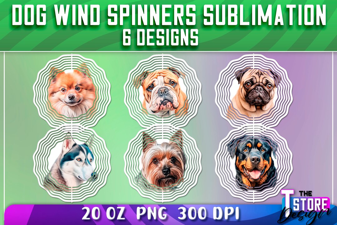 Dogs Wind Spinners Sublimation Bundle Dog Wind Spinner PNG Design Puppy ...