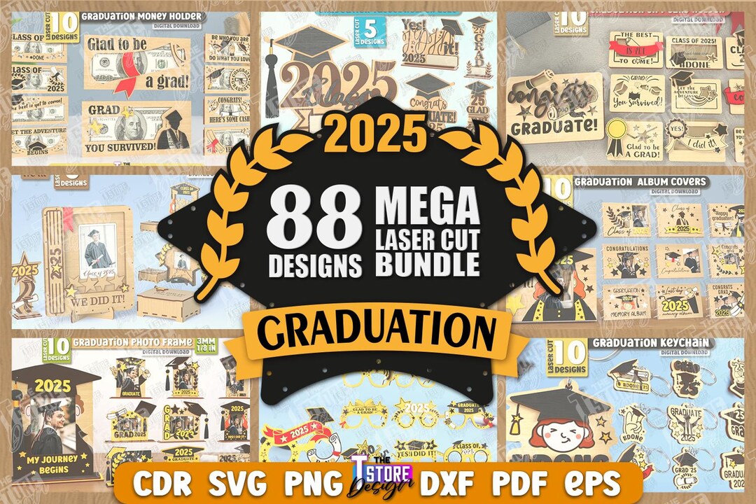88 Graduation Mega Bundle Laser Cut, Class of 2025, Graduation 2025 ...
