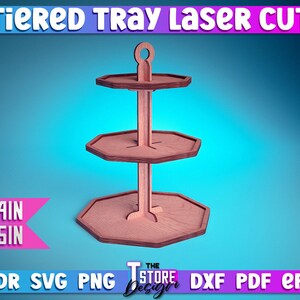 Tiered Tray Laser Cut SVG Bundle | Tiered Tray SVG Design | Laser Cut ...