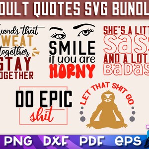Adult Quotes SVG Bundle | Sarcastic SVG Design | Adult SVG Design V.1 ...