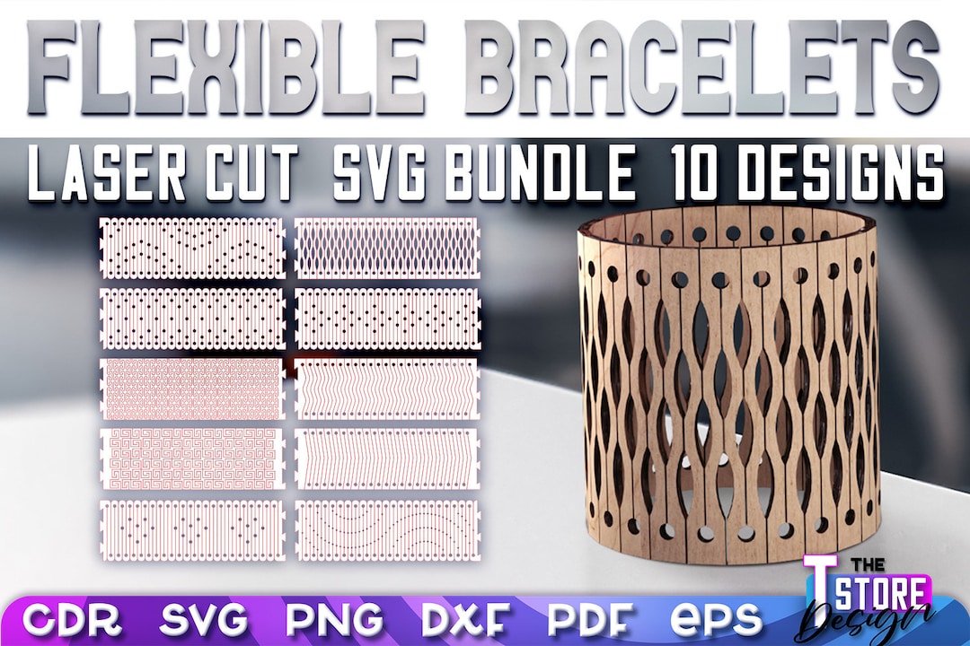 Flexible Bracelets Laser Cut SVG Bundle | Bracelets SVG Design | CNC ...