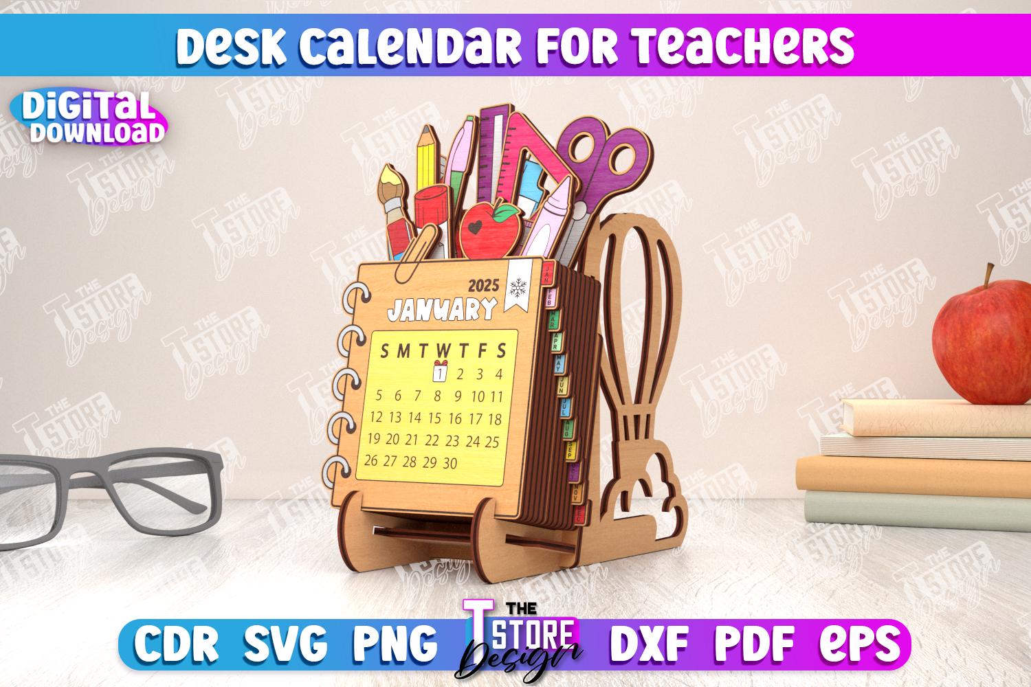 3d Teacher 2025 Desk Calendar Laser Cut Design, School Calendar Svg ...