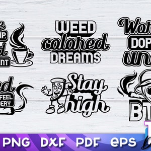 Weed SVG Bundle | Weed Quotes Design | Funny Design - Etsy