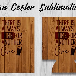 Can Holder Sublimation | Can Cooler Quotes Sublimation Bundle | PNG ...