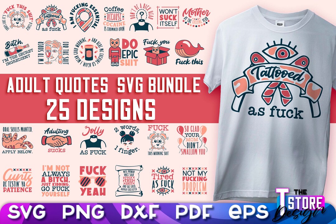 Adult Quotes SVG Bundle | Sarcastic SVG Design | Adult SVG Design V.2 ...