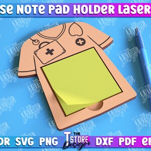Nurse Note Pad Laser Cut SVG Bundle | Nurse Scrub Sticky Note Holder ...