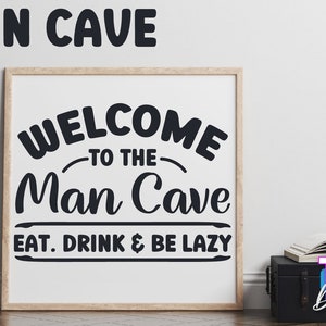 Man Cave Quotes SVG Bundle | Man Rules SVG Design | Funny Man Sayings ...