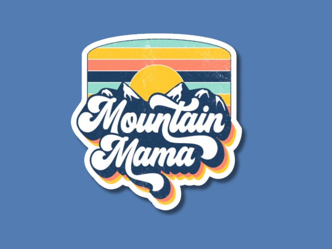 Mountain Mama Sticker, Mountain Lover Gift, Mountain Mama, Skiing ...