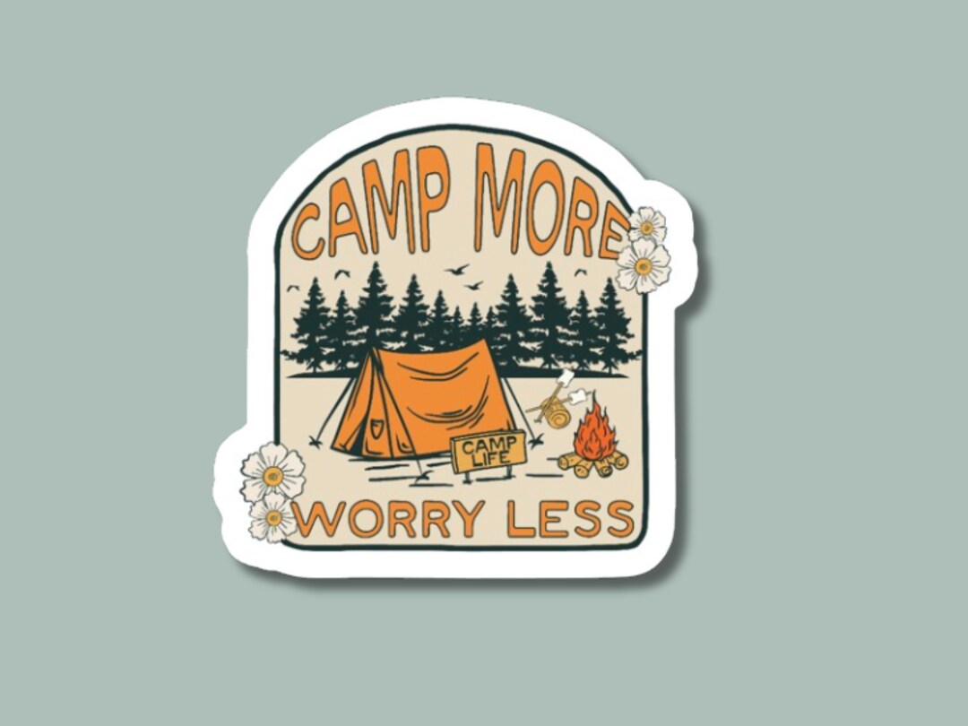 Camp More Worry Less Sticker, Camping Stickers, Trailer Stickers ...