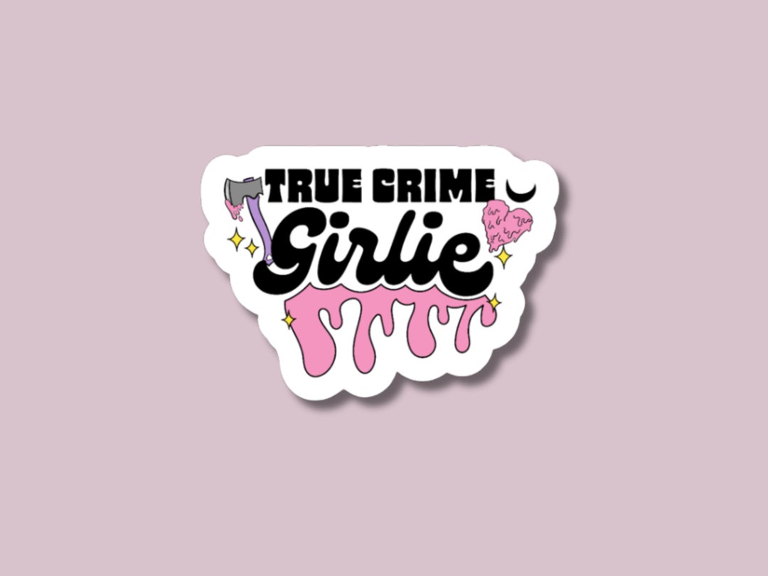 True Crime Sticker I Love True Crime Murder Mystery Sticker - Etsy