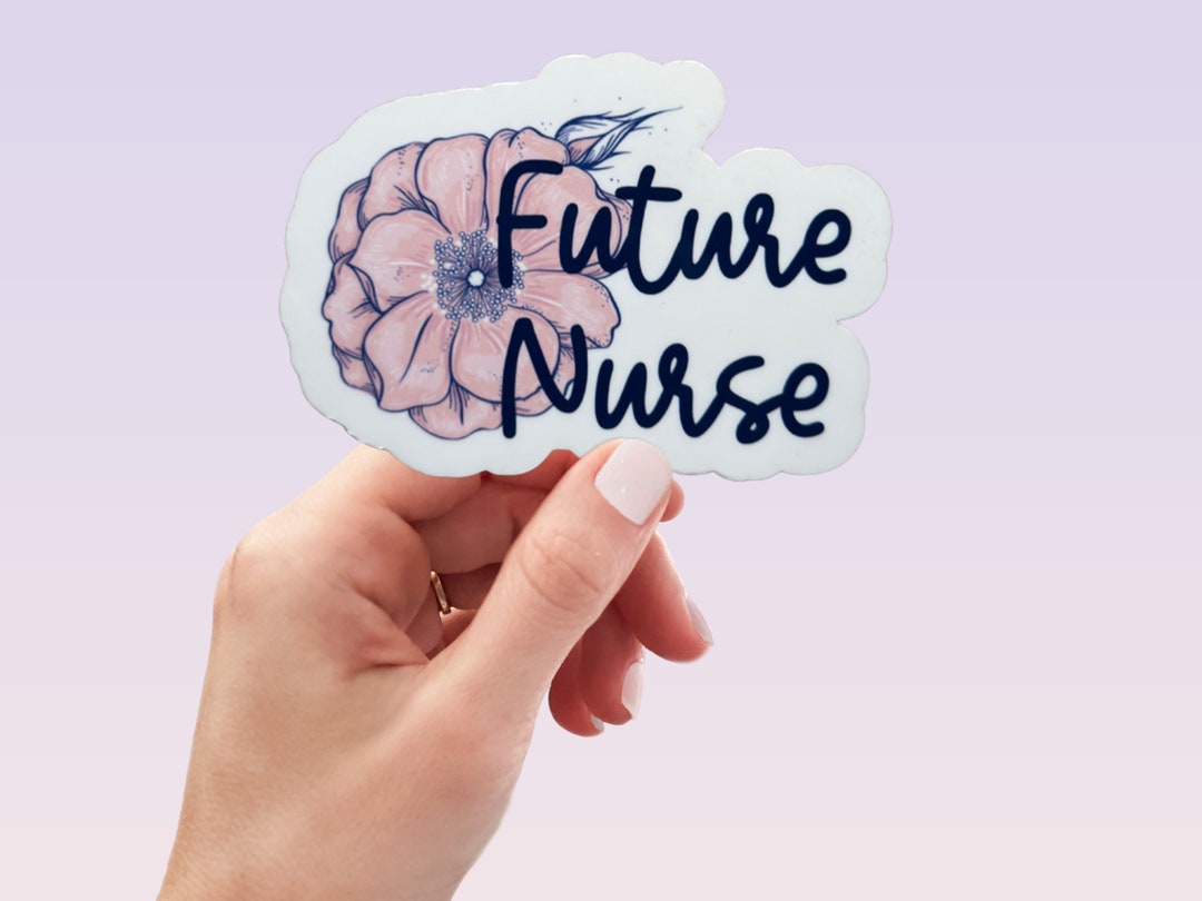 Future Nurse Sticker Nursing Student Sticker Nursing School - Etsy