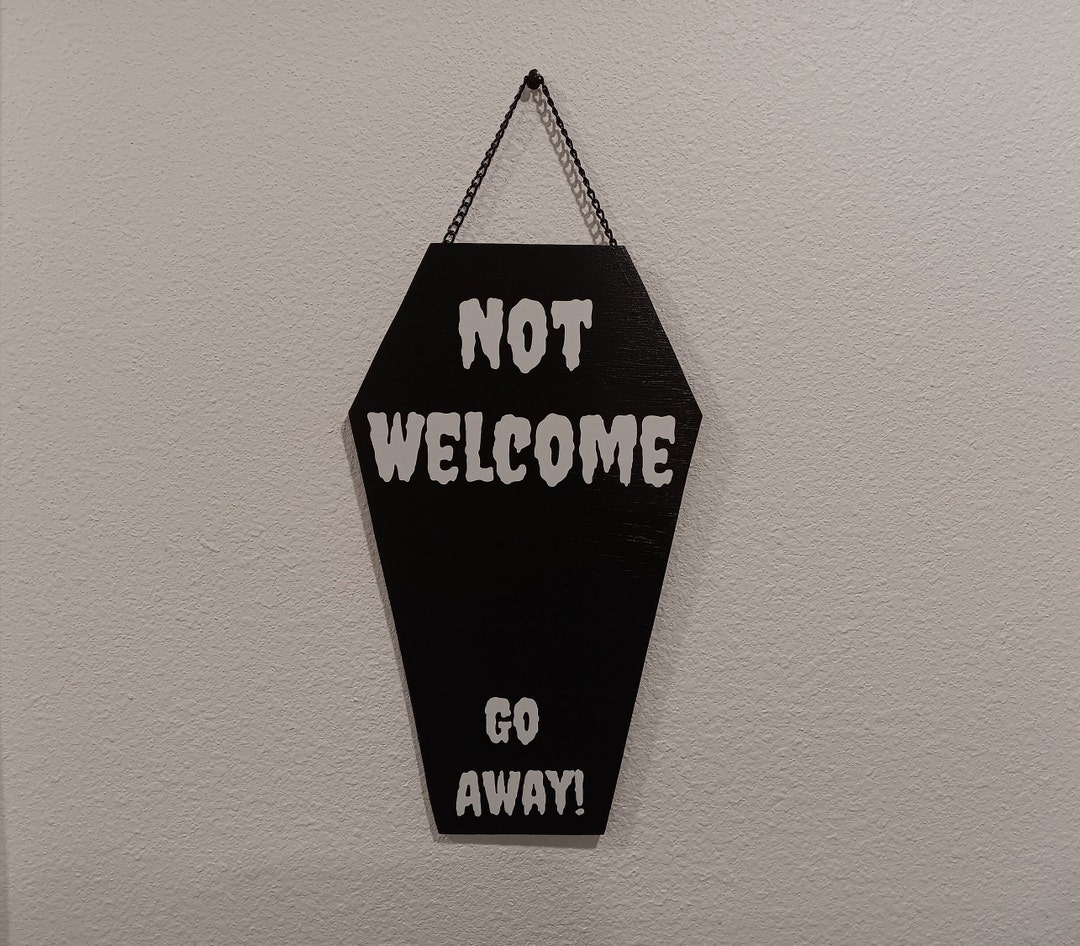 Not Welcome | Entry Sign | Gothic Home Decor | Wood Sign | Gothic Entry ...