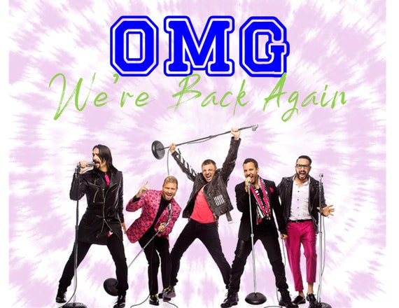 Backstreet Boys OMG We're Back Again Sublimation - Etsy