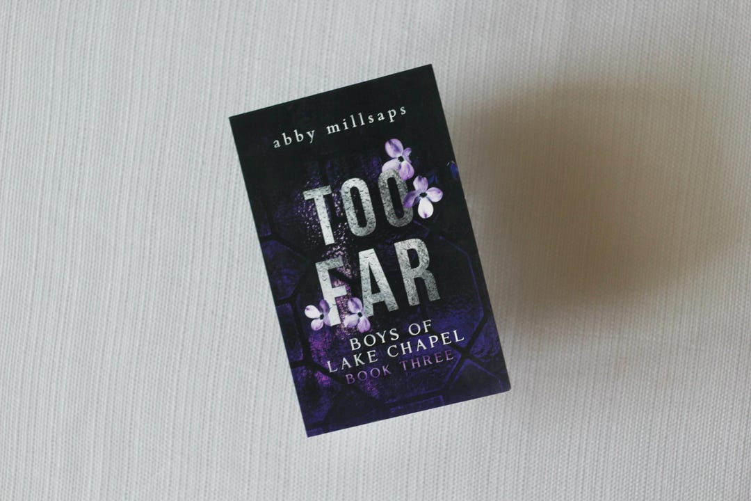 Signed Copy of Too Far (BOOK ONLY) - Etsy