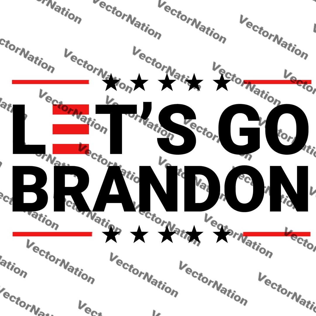 Let's Go Brandon FJB SVG Cut File Instant Download - Etsy