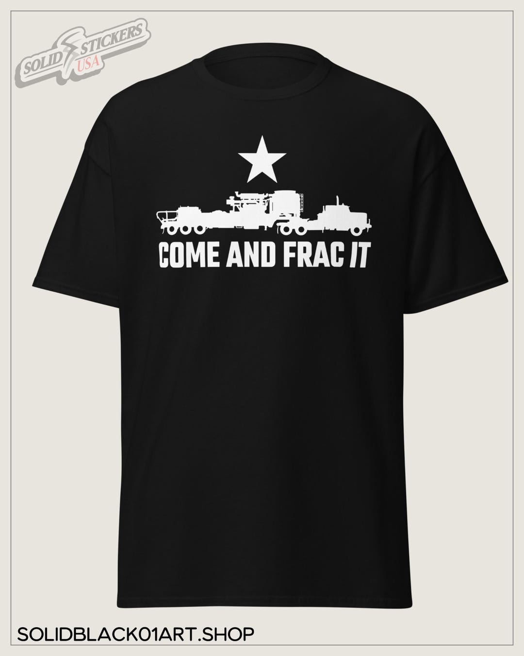 Come and Frac It T-shirt | Funny Oilfield Worker Tee - Etsy